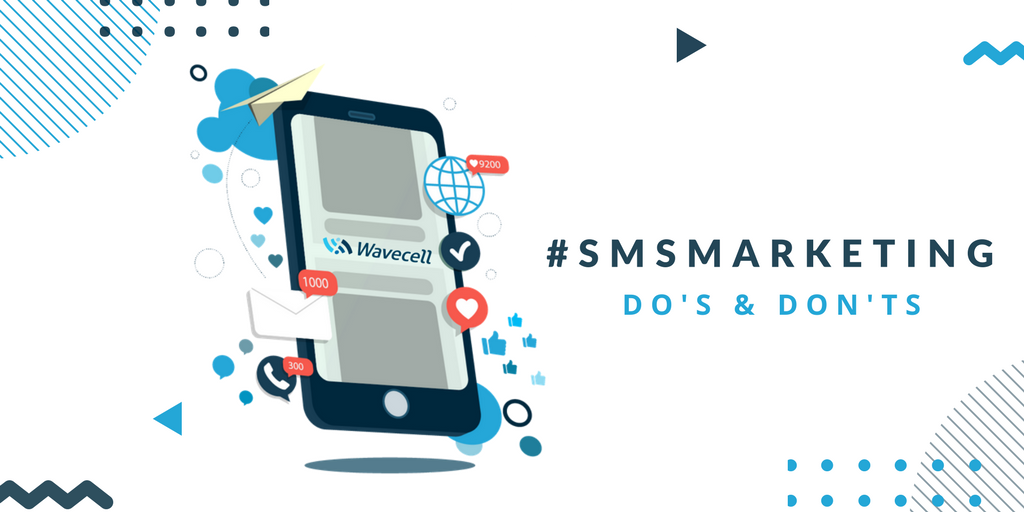 SMS Marketing Do’s and Don’ts. The era of digital marketing is… | by ...
