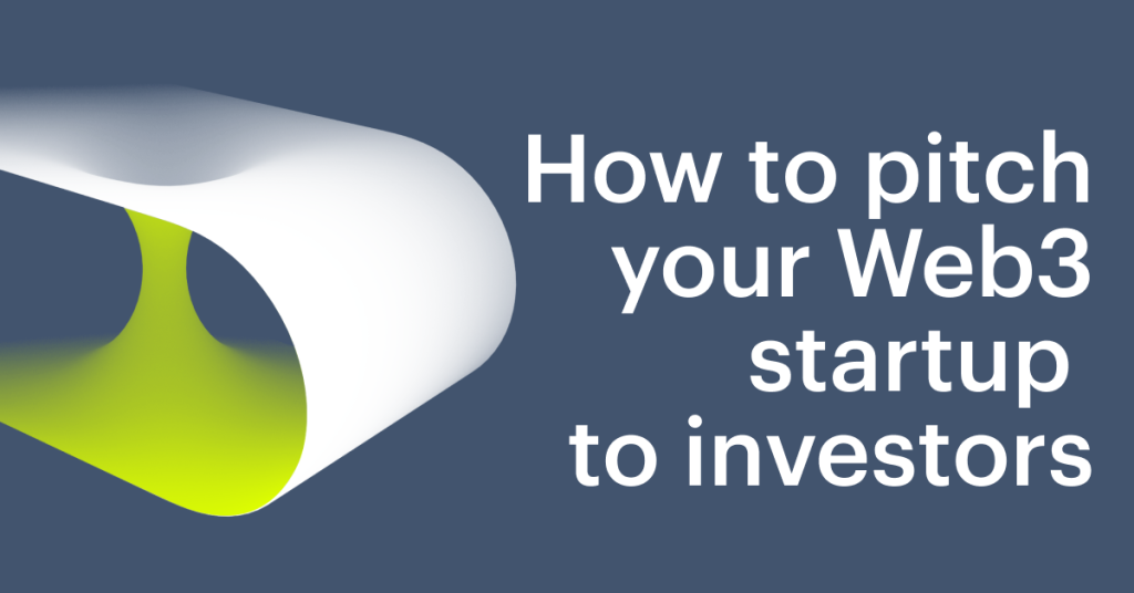 How to pitch your Web3 startup to investors: tips for success | by Alex ...