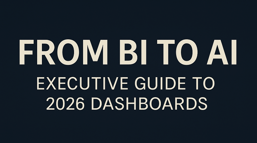 From BI to AI: The Future of Autonomous Dashboards for C-Level Decision ...