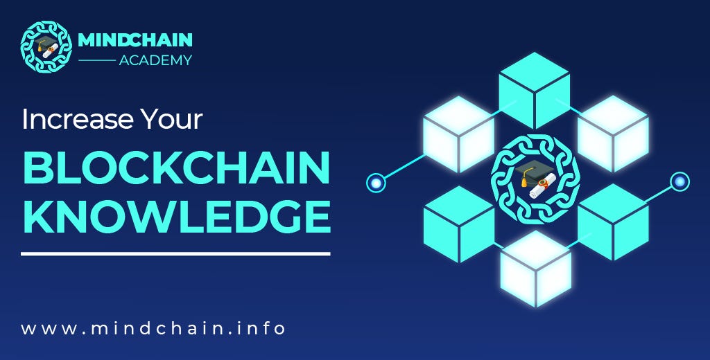 𝐈𝐧𝐜𝐫𝐞𝐚𝐬𝐞 𝐘𝐨𝐮𝐫 𝐁𝐥𝐨𝐜𝐤𝐜𝐡𝐚𝐢𝐧 𝐊𝐧𝐨𝐰𝐥𝐞𝐝𝐠𝐞 Build your blockchain knowledge with ...