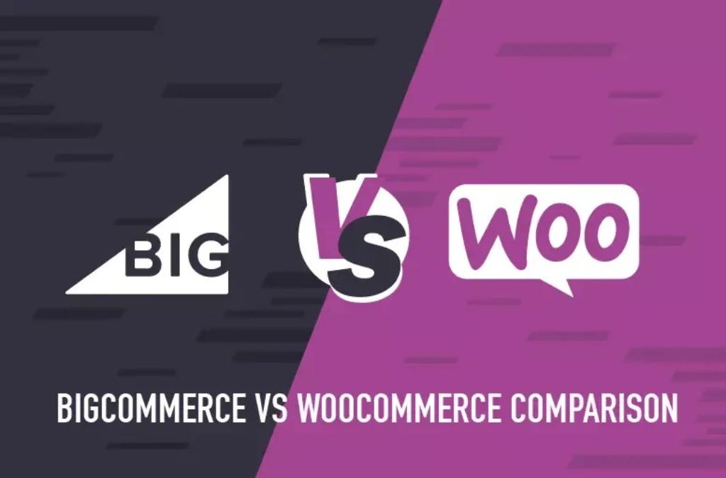 BigCommerce vs WooCommerce — Which One is Better? - Vincent Fleming ...