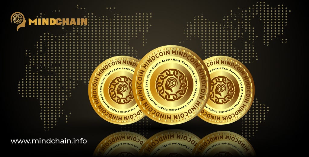 Mindchain — Next Generation Blockchain Platform & Crypto Asset - Mindchain Coin (MIND) - Medium