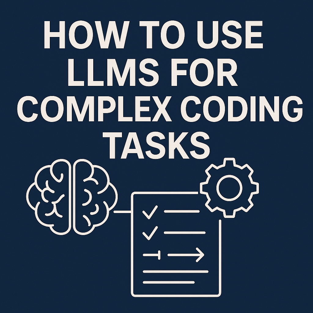 How to Use LLMs for Complex Coding Tasks (When Everyone Says You Can’t) | by Rupeshit Patekar ...