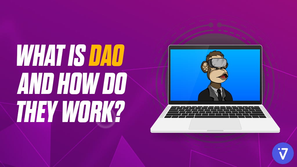 What is a DAO — and How Do DAOs Actually Work? | by Hank Lo @ Imversed ...