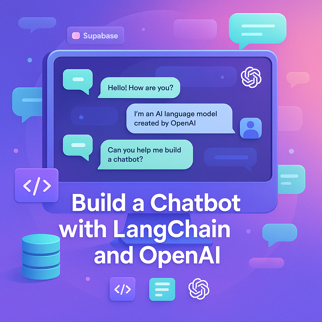 Building an AI Chatbot with LangChain and OpenAI: A Beginner’s Guide ...