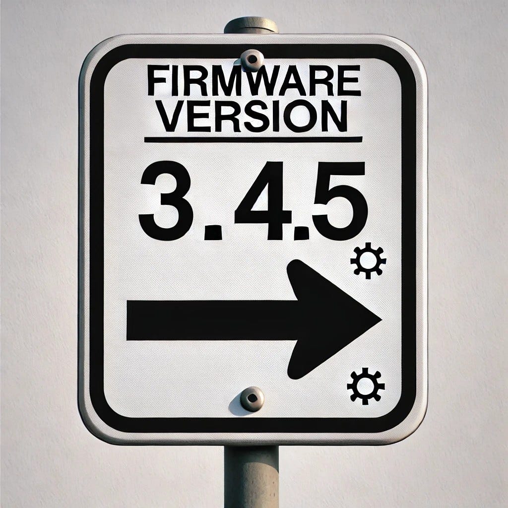 How to assign a firmware version. Almost every, and maybe every ...