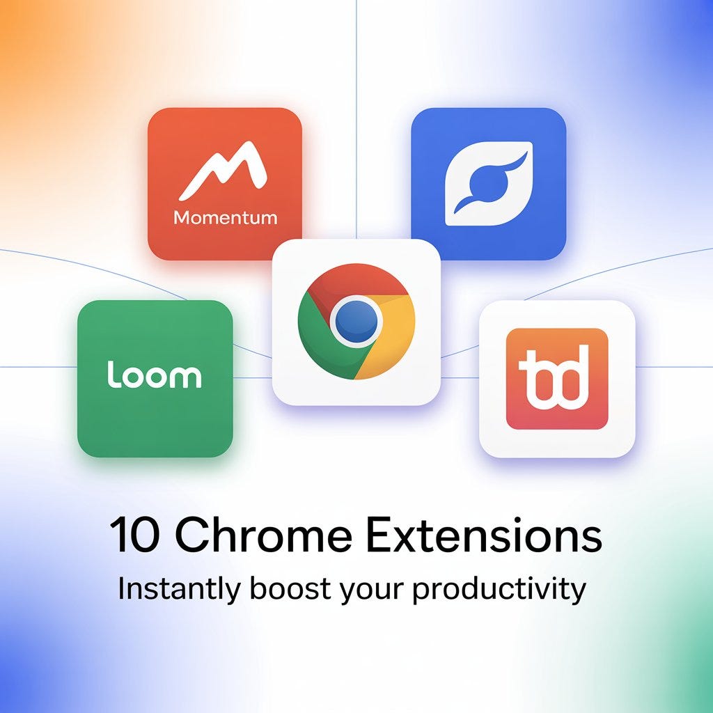 10 Chrome Extensions That Instantly Boost Your Productivity | by Mohamed Afrith | May, 2025 | Medium