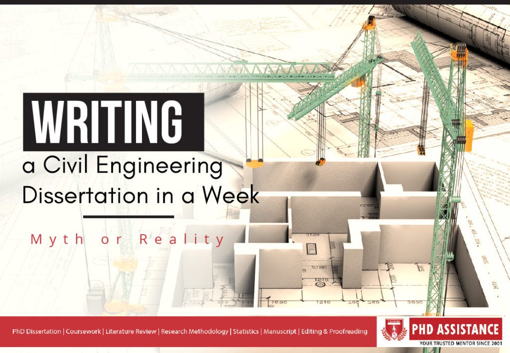“Is Writing a Civil Engineering Dissertation in 7 Days- Myth or Reality ...