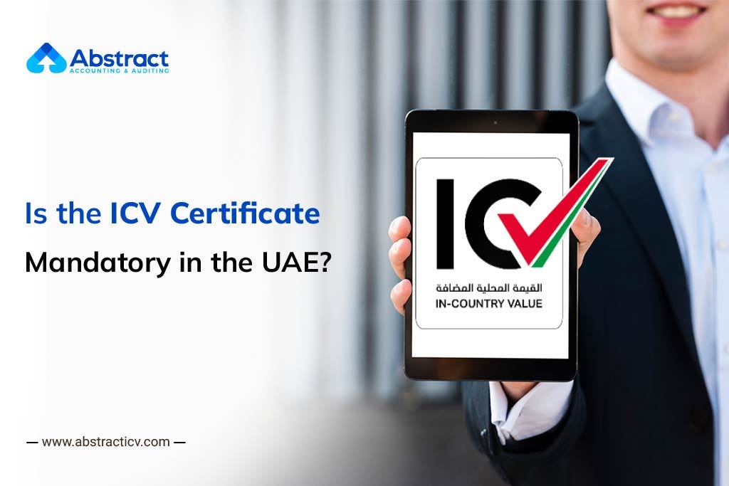 Is the ICV Certificate Mandatory in the UAE? | by Joshlittle | Dec ...