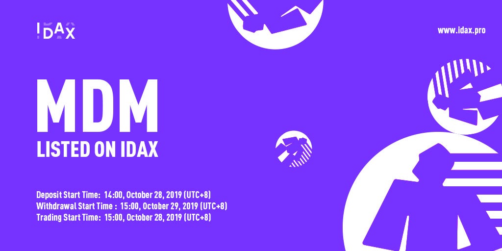 MDM to be listed on IDAX. MEDIUM — Global highest TPS blockchain… | by ...