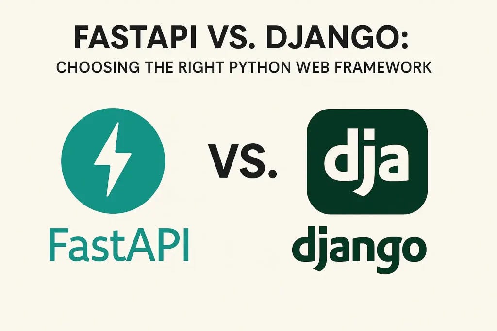 Django vs FastAPI: Which One Actually Wins In The AI Era? | by Mohit ...