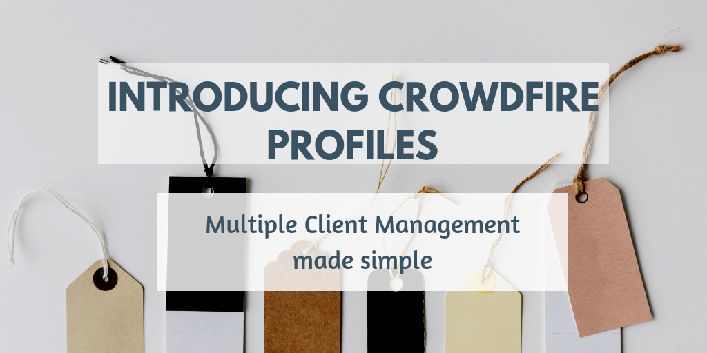 Introducing Crowdfire Profiles — Multiple Client Management made simple | by Crowdfire ...