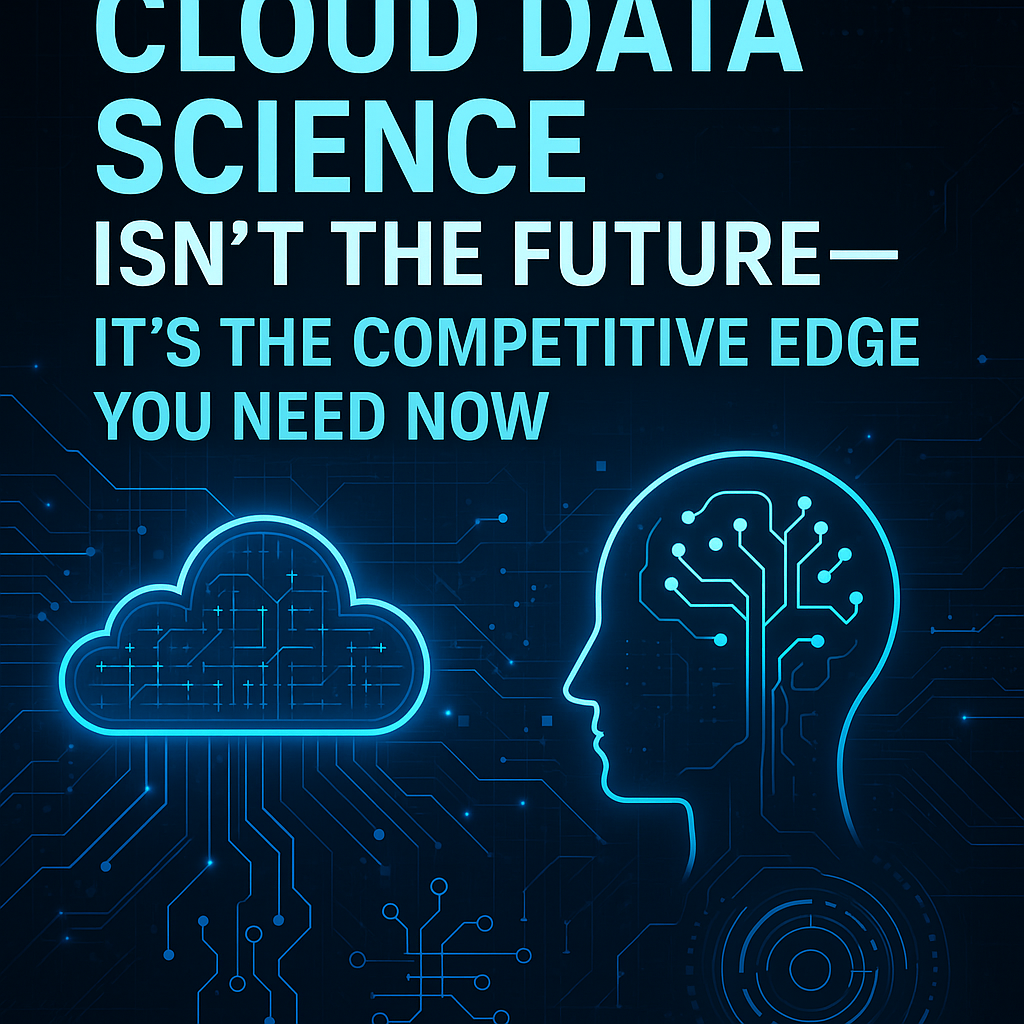 Cloud Data Science | Medium