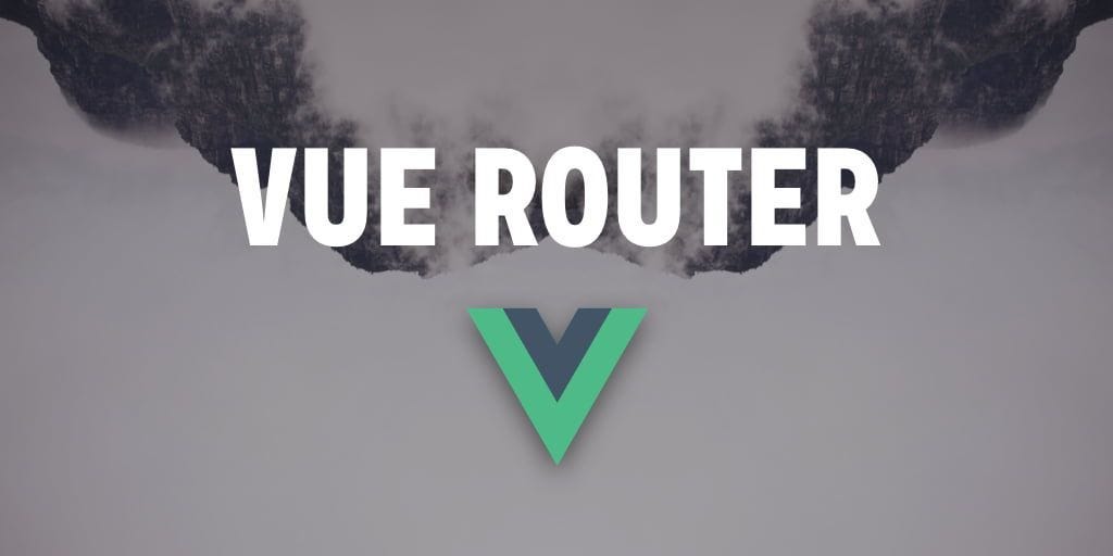 Vuejs And Vue Router Unveiled Mastering Seamless Routing For Vue Apps