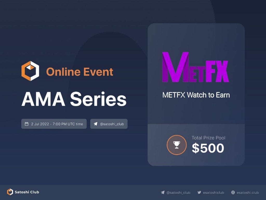 MetFX x Satoshi Club AMA Recap from the 2nd of July | by Satoshi_storyteller | Satoshi Club | Medium
