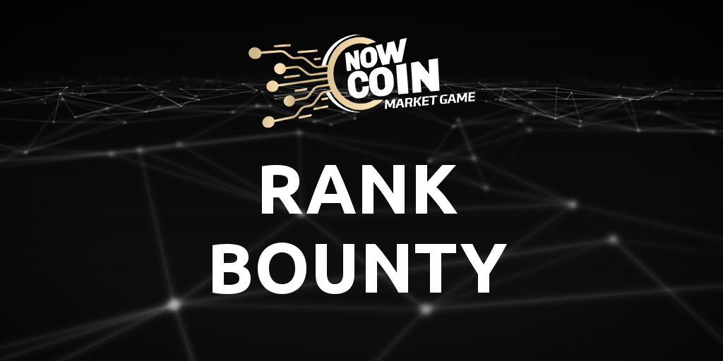 RANK BOUNTY ANNOUNCEMENT. We decided to bring to you a new type… | by ...