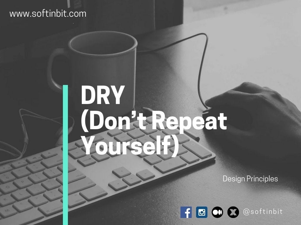 DRY (Don’t Repeat Yourself) in C# | by Softinbit | Dev Genius