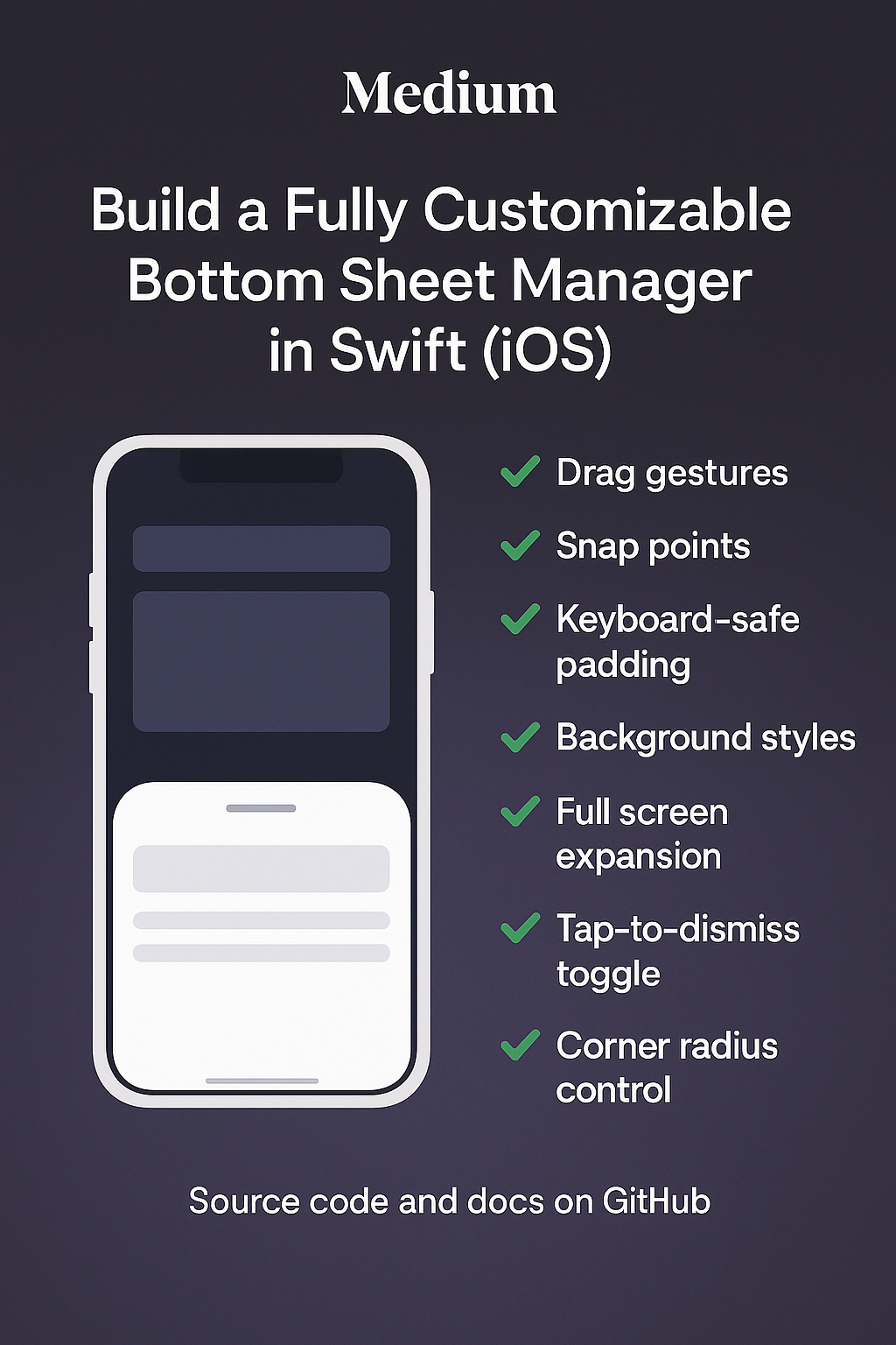 Build a Fully Customizable Bottom Sheet Manager in Swift (iOS) | by ...