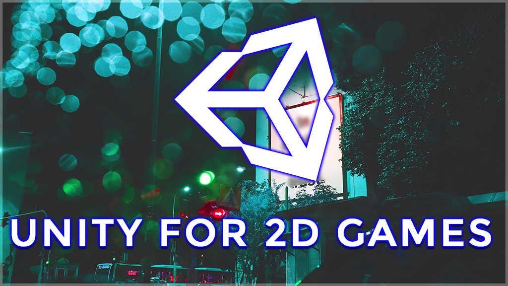 Why To Use Unity For Your 2D Games | by Arup Roy | Medium