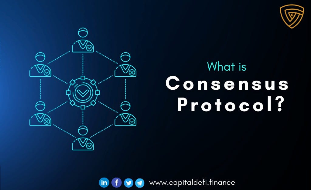 What are different types of Consensus protocol? | by Capital Finance | capitalfinance | Medium