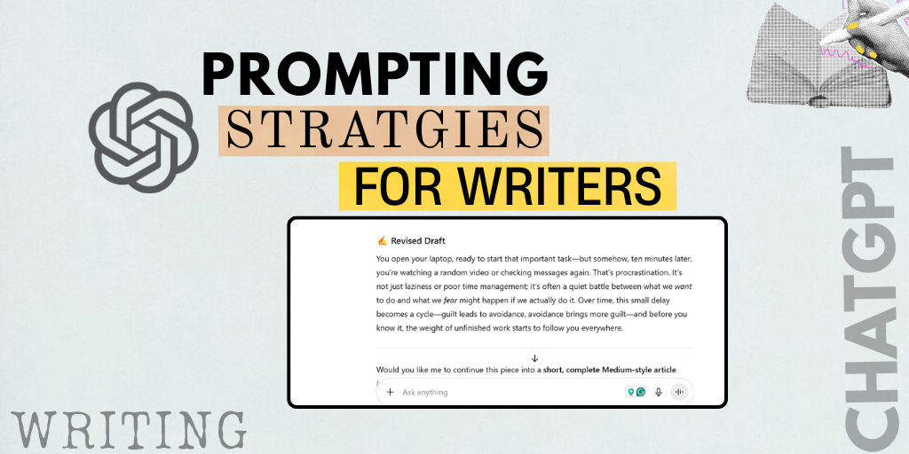 These ChatGPT Prompting Strategies Separate Pro Writers from Beginners ...