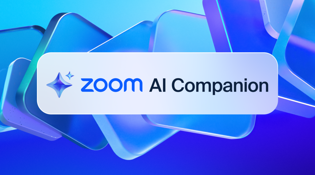 Zoom AI Companion: Your Generative Assistant for Enhanced Productivity ...