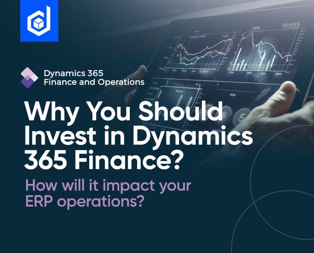 Why You Should Invest In Dynamics 365 Finance? | by Dynamics Solution ... Why You Should Invest In Dynamics 365 Finance? | by Dynamics Solution ...