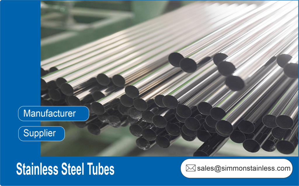 Stainless Steel Tubes Manufacture and Supplier | by Simon steel india ...