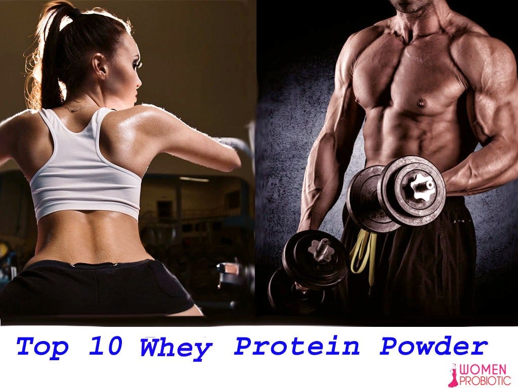 TOP 10 BEST WHEY PROTEIN POWDER SUPPLEMENT BRAND FOR MUSCLE BUILDING ...