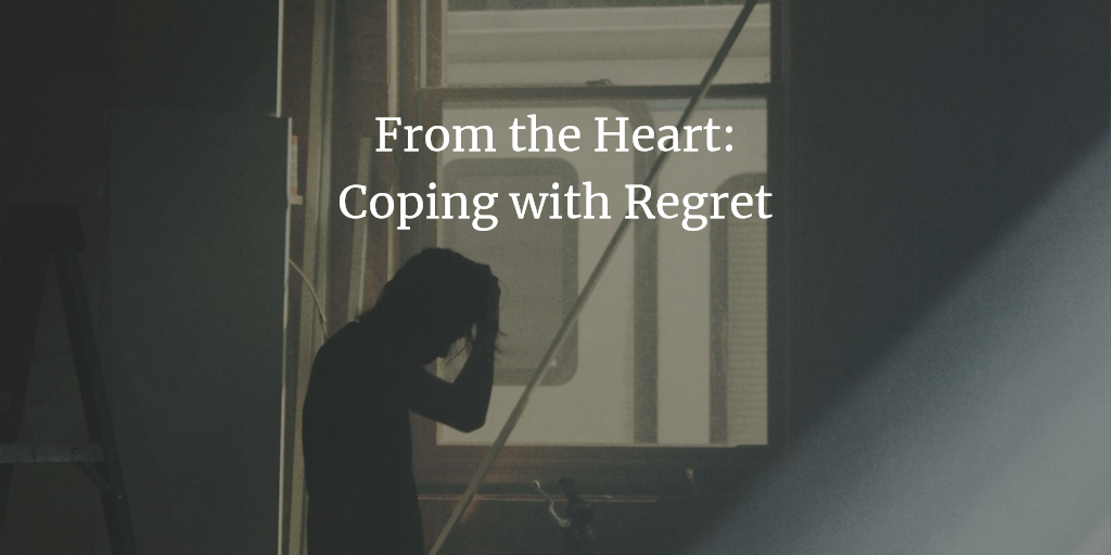 From the Heart: Coping with Regret | by Livingbythelogos | Medium