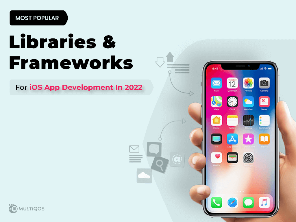 Top Libraries and Frameworks for iOS App Development in 2022 | by Shree ...