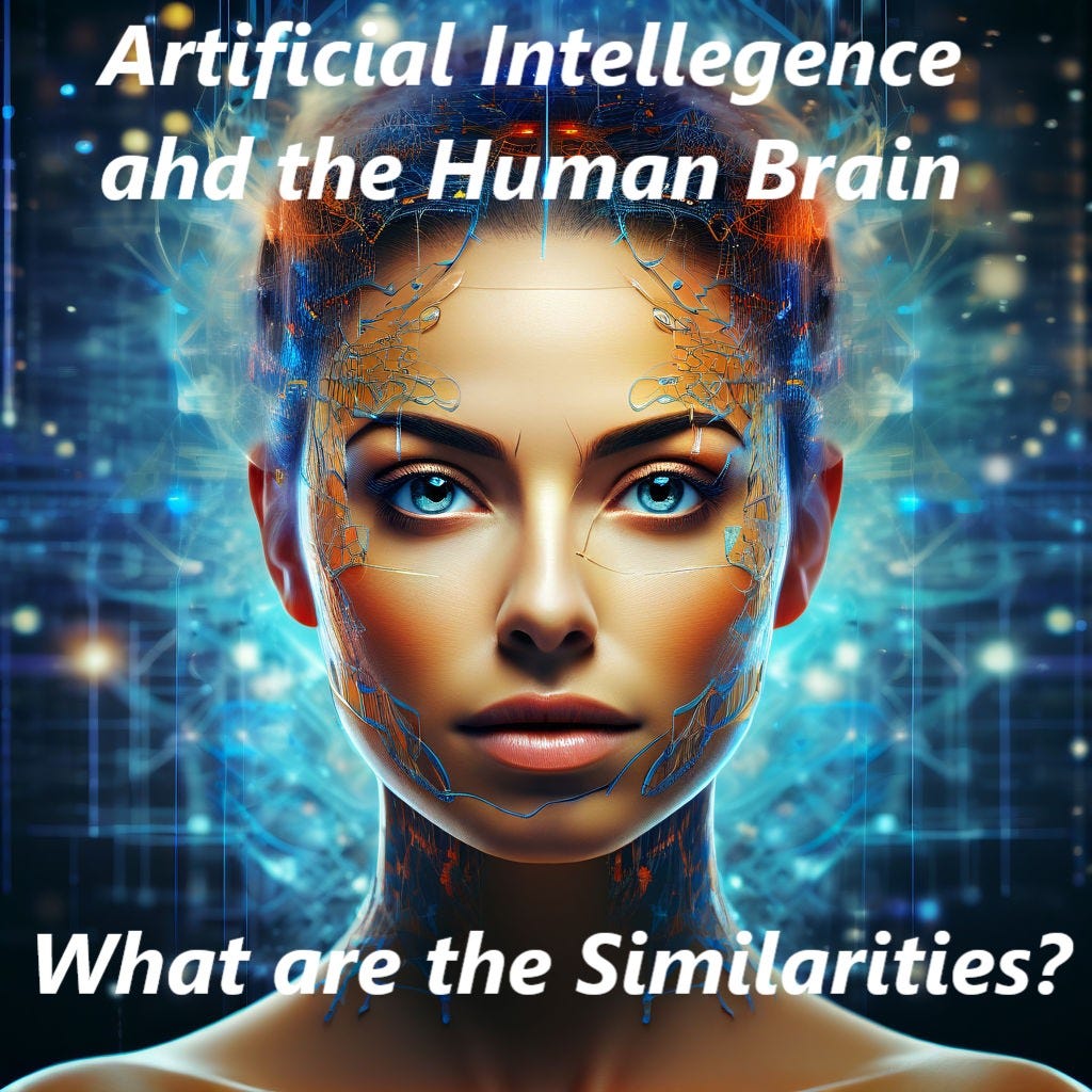 Artificial Intelligence and the Human Brain. What are the similarities ...