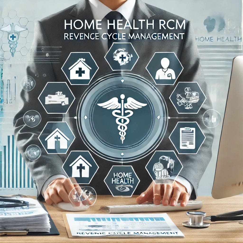 Optimizing Home Health Revenue Cycle Management: A Key to Financial ...