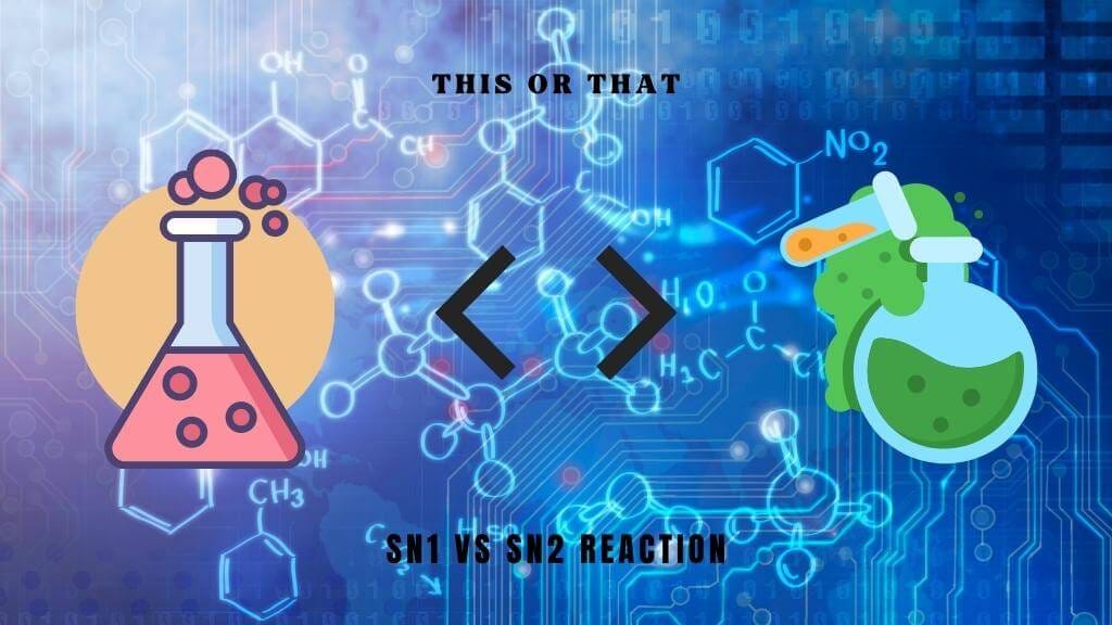 What Is The Difference Between SN1 And SN2? | by What Is Differ | Medium