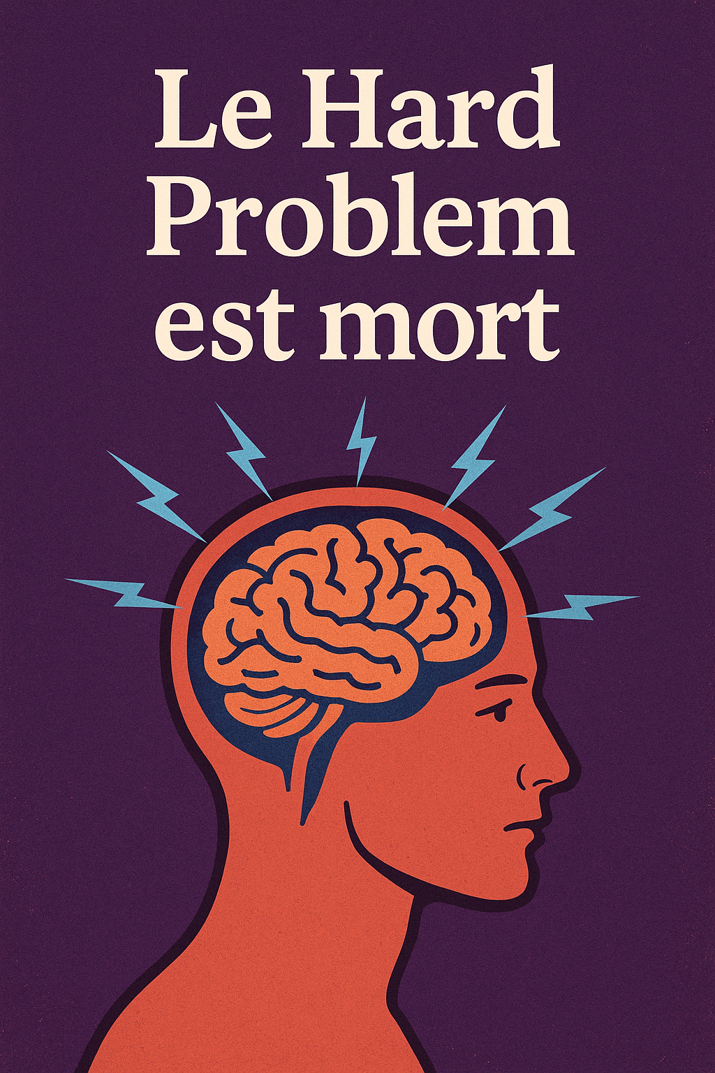 🧠 Le Hard Problem est mort. L’esprit quitte la chair pour se… | by ...