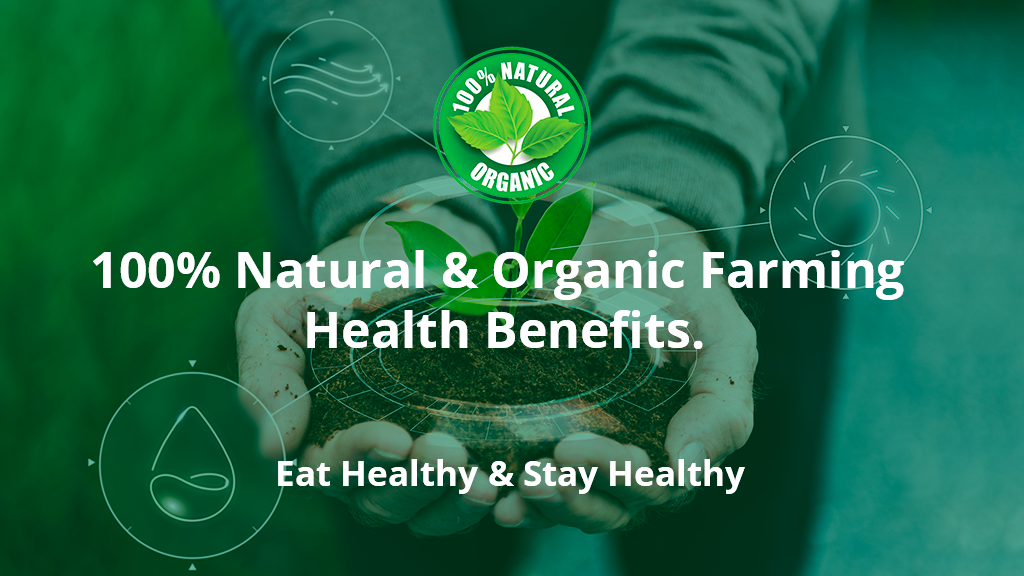 Benefits of Natural Farming and Organic Farming on Human Health ...