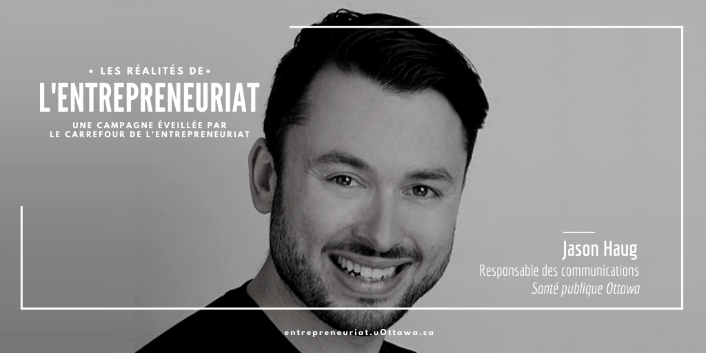 Les réalités de l’entrepreneuriat avec Jason Haug | by eHub uOttawa ...