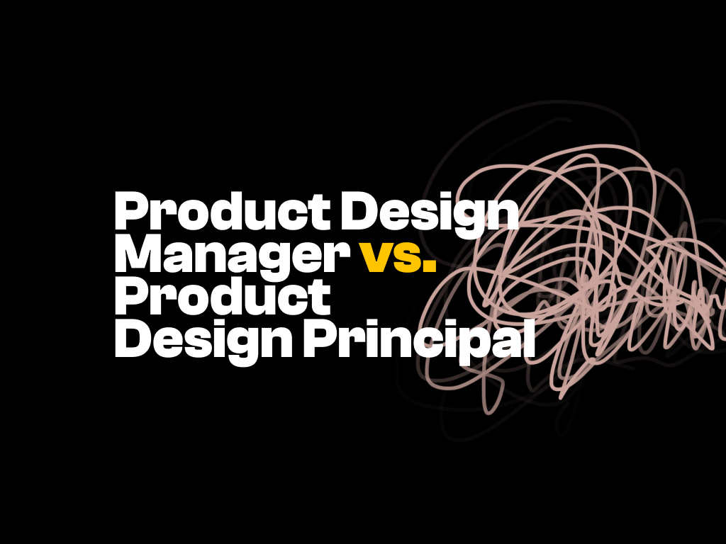 Product Design Manager vs Product Design Principal | by Mohamad Ravena ...
