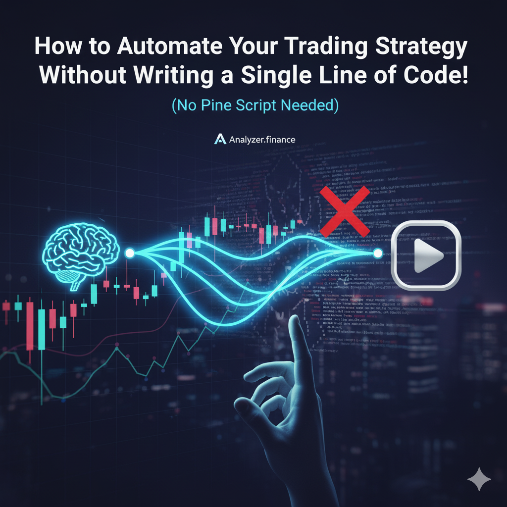 How to Automate Your Trading Strategy Without Writing a Single Line of Code ! (No Pine Script ...