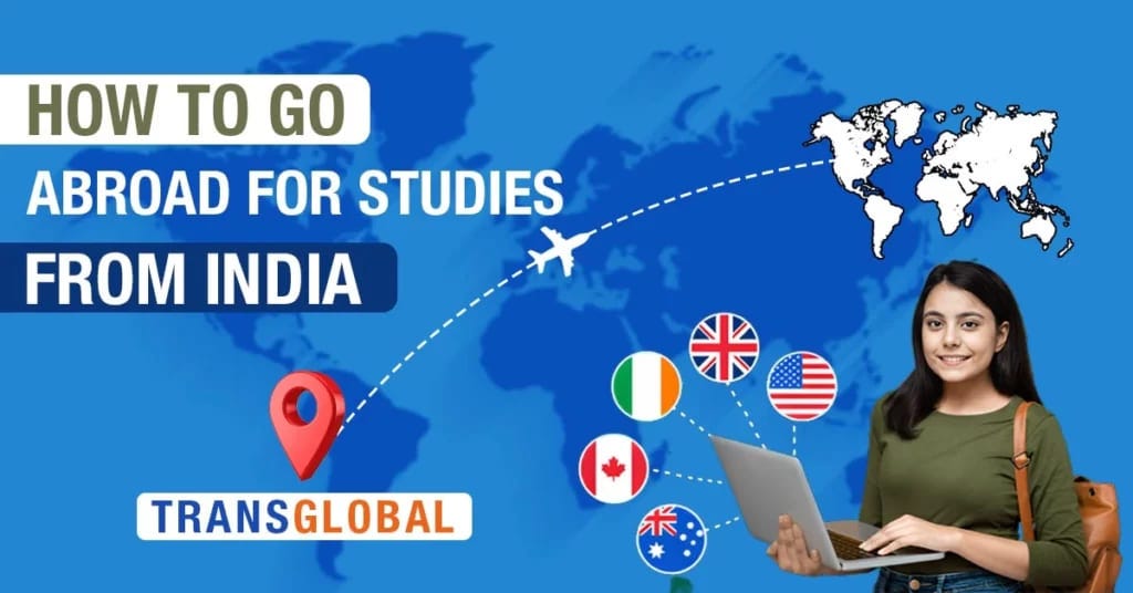 How to Study Abroad after 12th from India | by Transglobal Overseas | May, 2024 | Medium