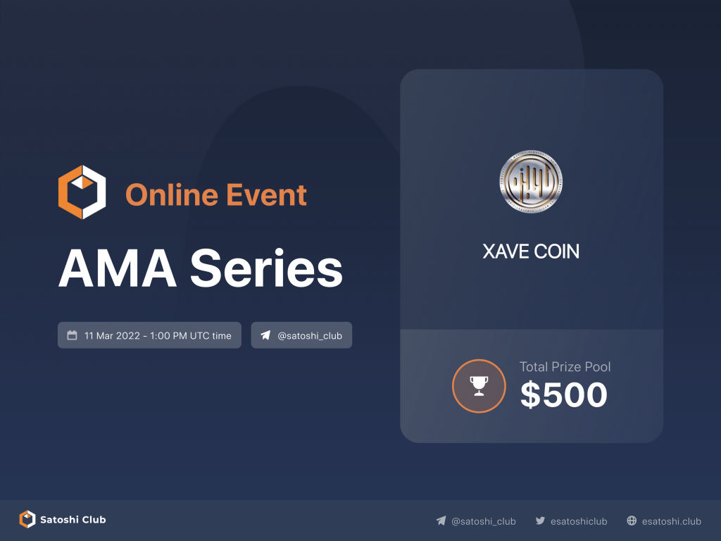 Xave Coin x Satoshi Club AMA Recap from the 11th of March | by Satoshi ...