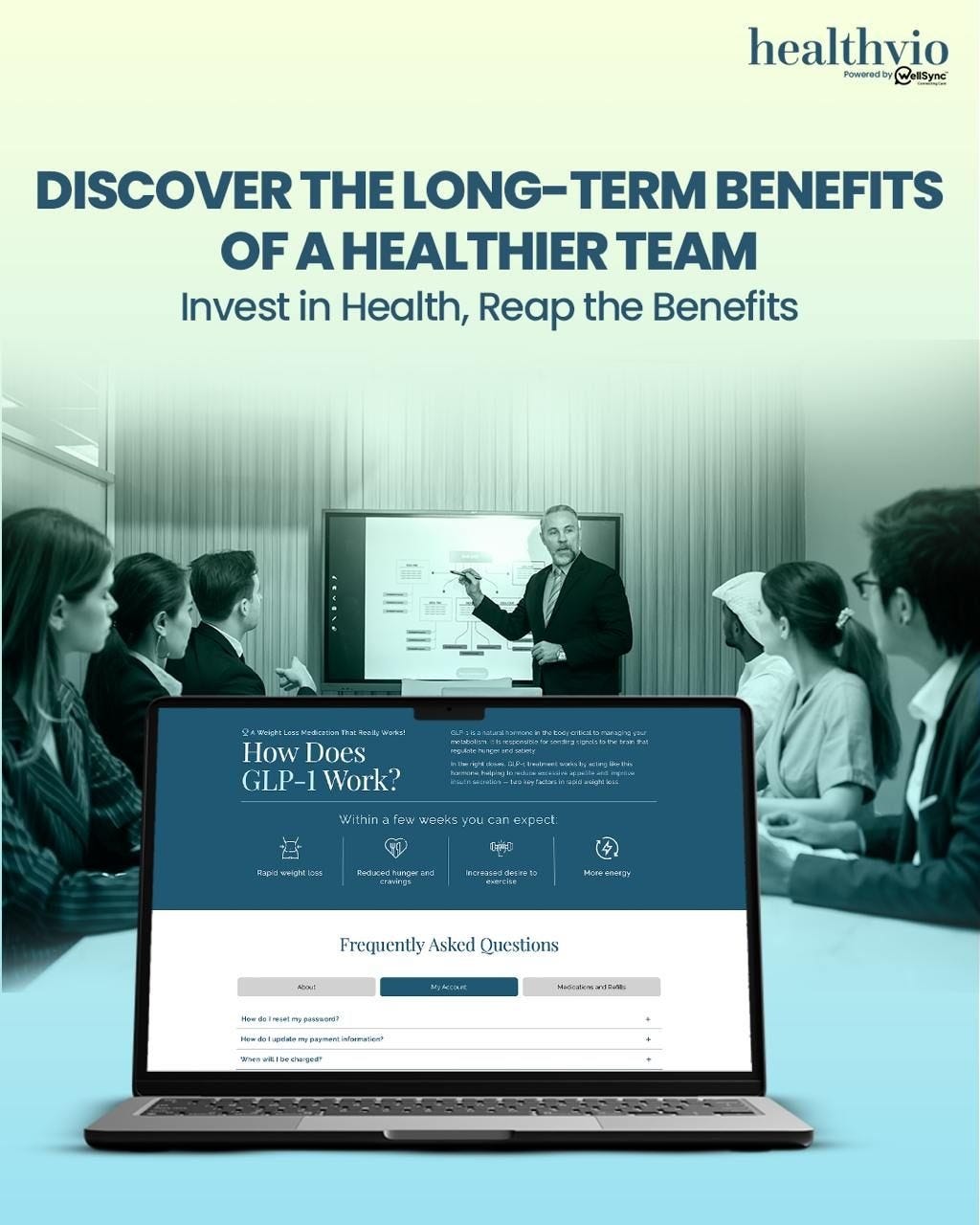 Discover The Long-Term Benefits Of A Healthier Team Invest In Health ...