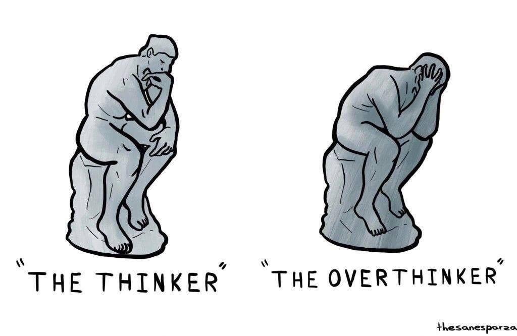 5 Reminders for Overthinkers. From an overthinker who’s overthinking ...