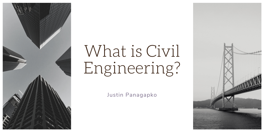 What Is Civil Engineering. A crash-course in civil engineering by… | by ...