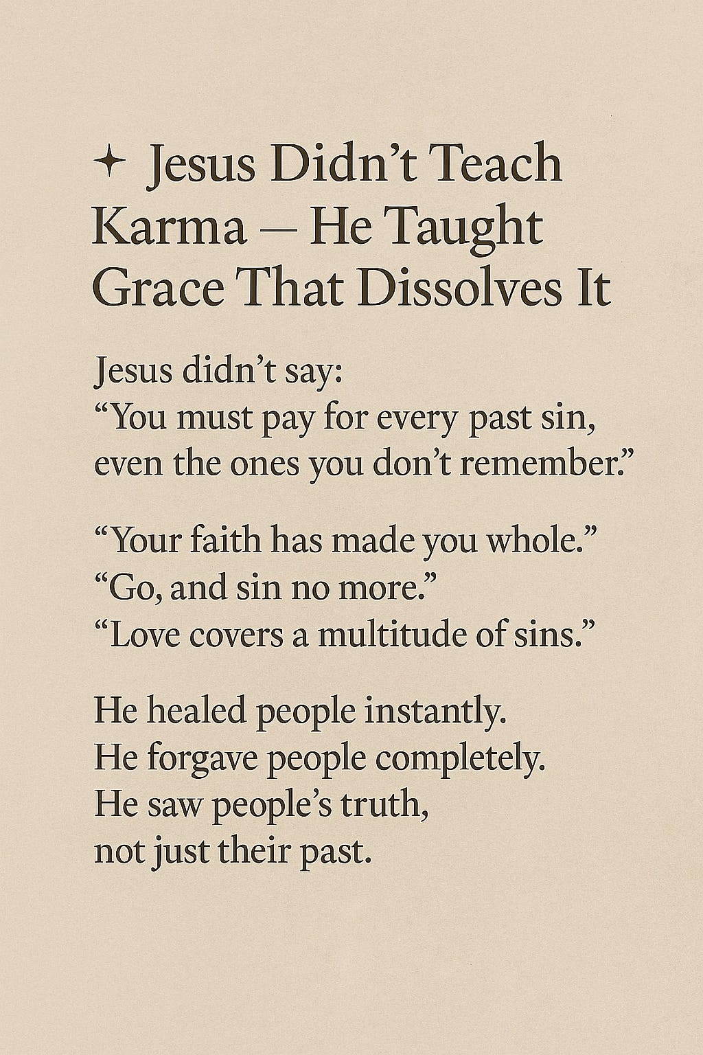 Jesus Didn’t Teach Karma – He Taught Grace That Dissolves It | by ...
