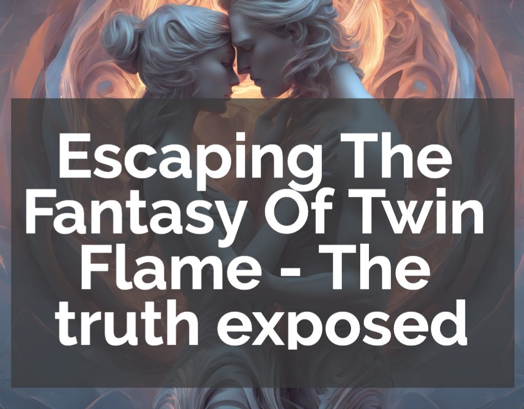 Escaping The Twin Flame Illusion and Its Roots in Attachment Theory ...