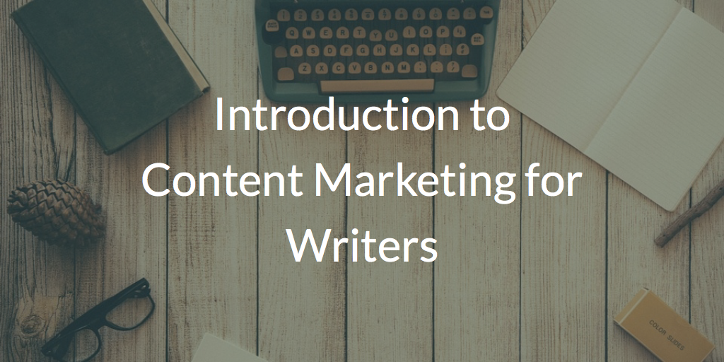 Introduction to Content Marketing for Writers | by Content by Christine ...