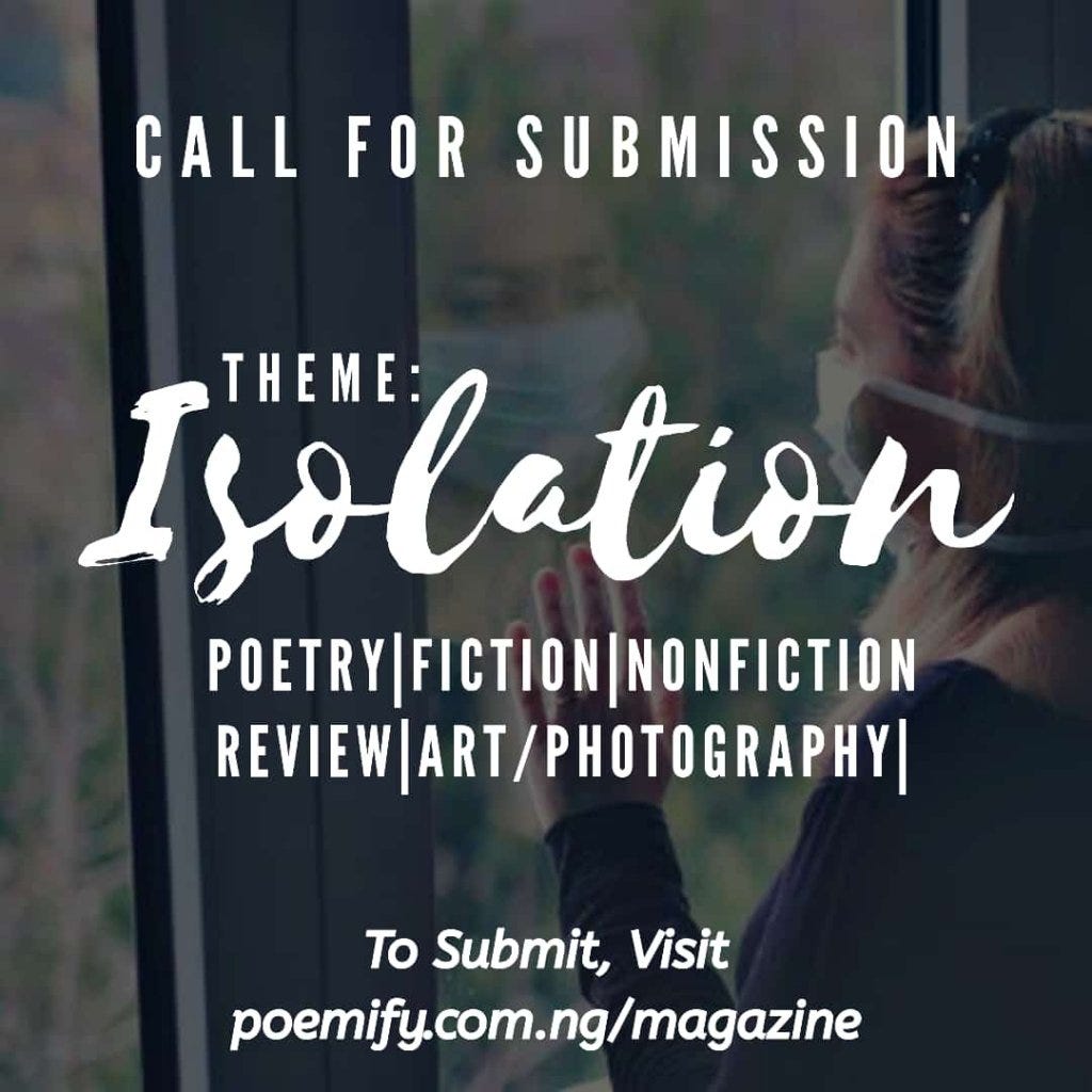 CALL FOR SUBMISSION: POEMIFY MAGAZINE ISSUE 02: ISOLATION | by Poemify ...