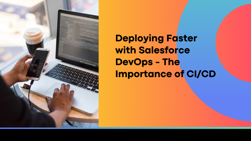 The Importance of CI/CD in Salesforce Deployment | by Mahipal Nehra ...