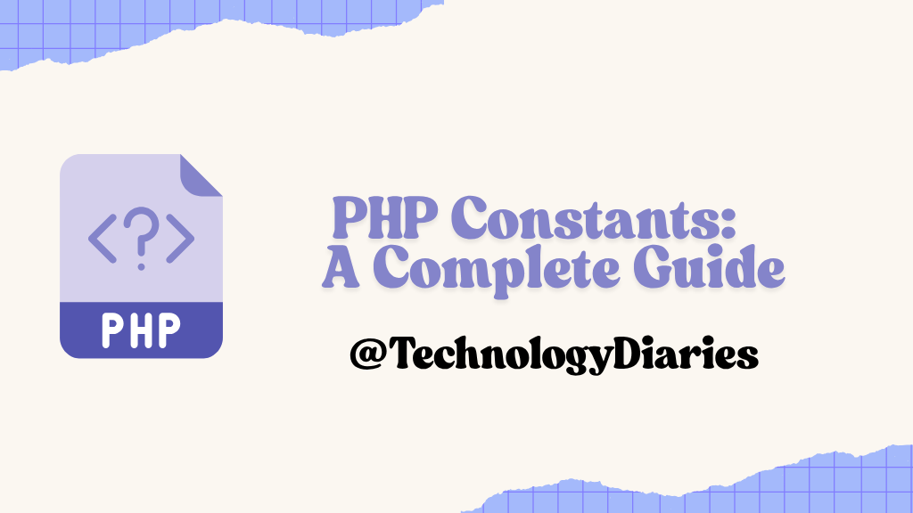 The Ultimate Guide to PHP Constants | by Technology Diaries | Aug, 2025 | Medium